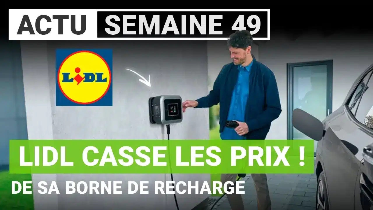 Lidl commercialise un câble et une borne de recharge à prix canon ...